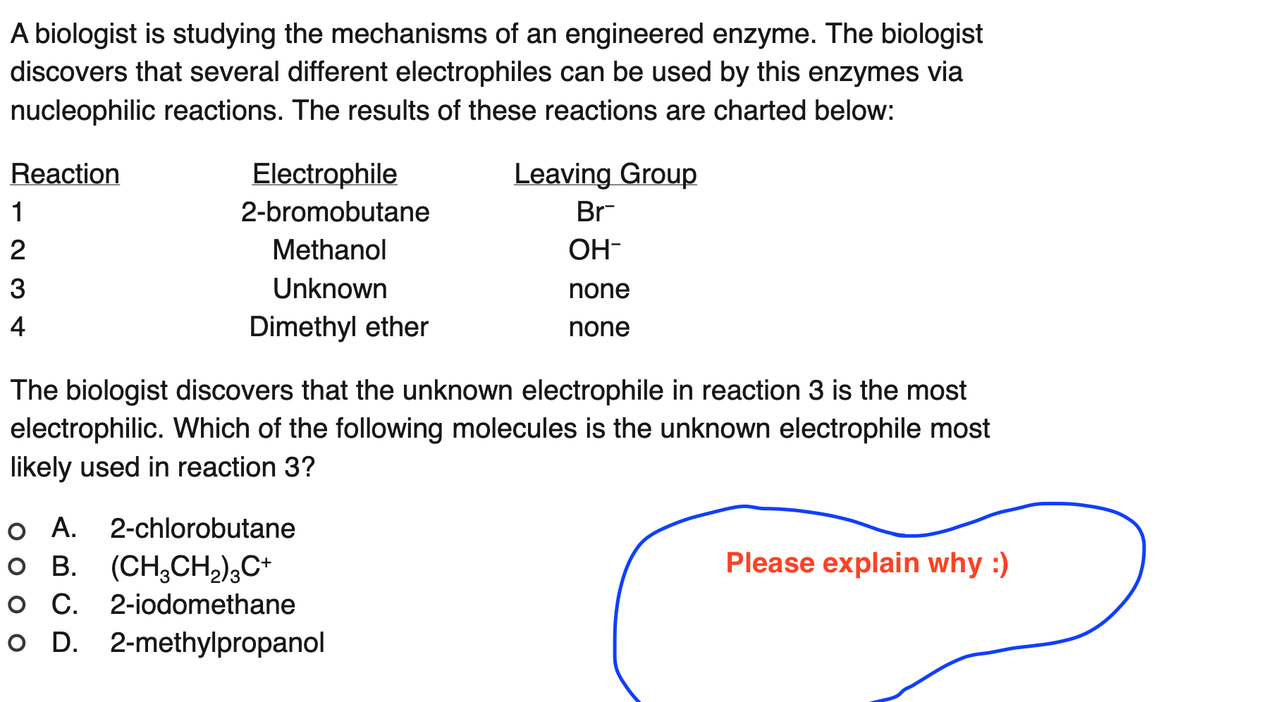 Solved A biologist is studying the mechanisms of an | Chegg.com
