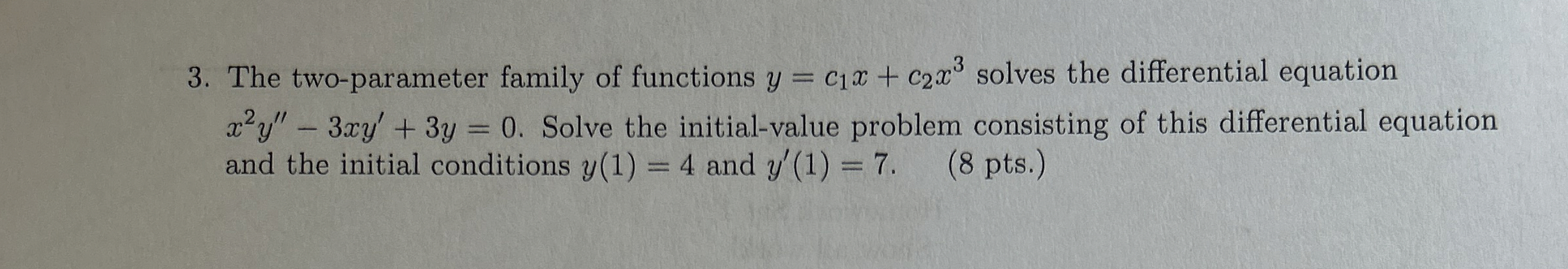 Solved The two-parameter family of functions y=c1x+c2x3 | Chegg.com