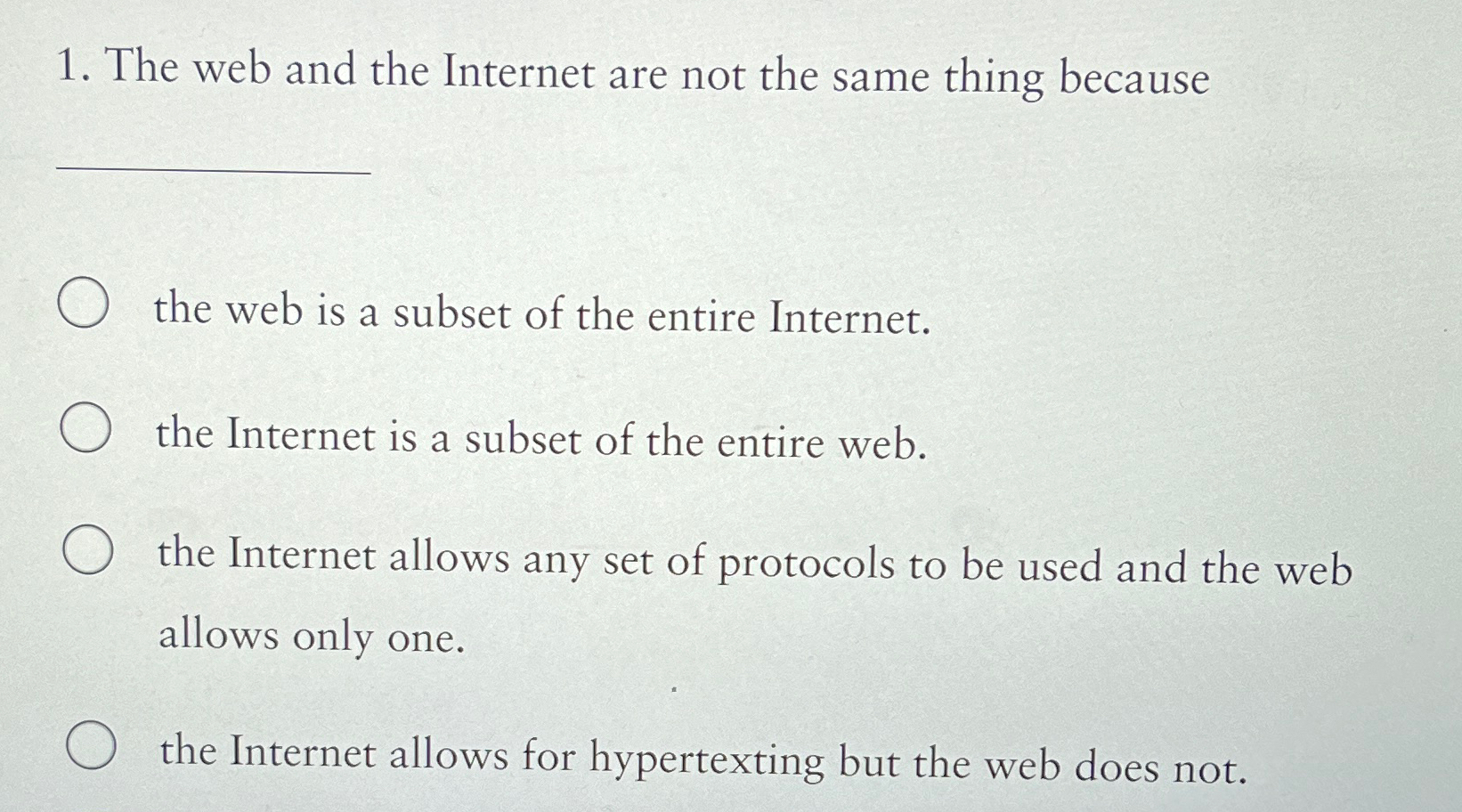 Solved The web and the Internet are not the same thing | Chegg.com