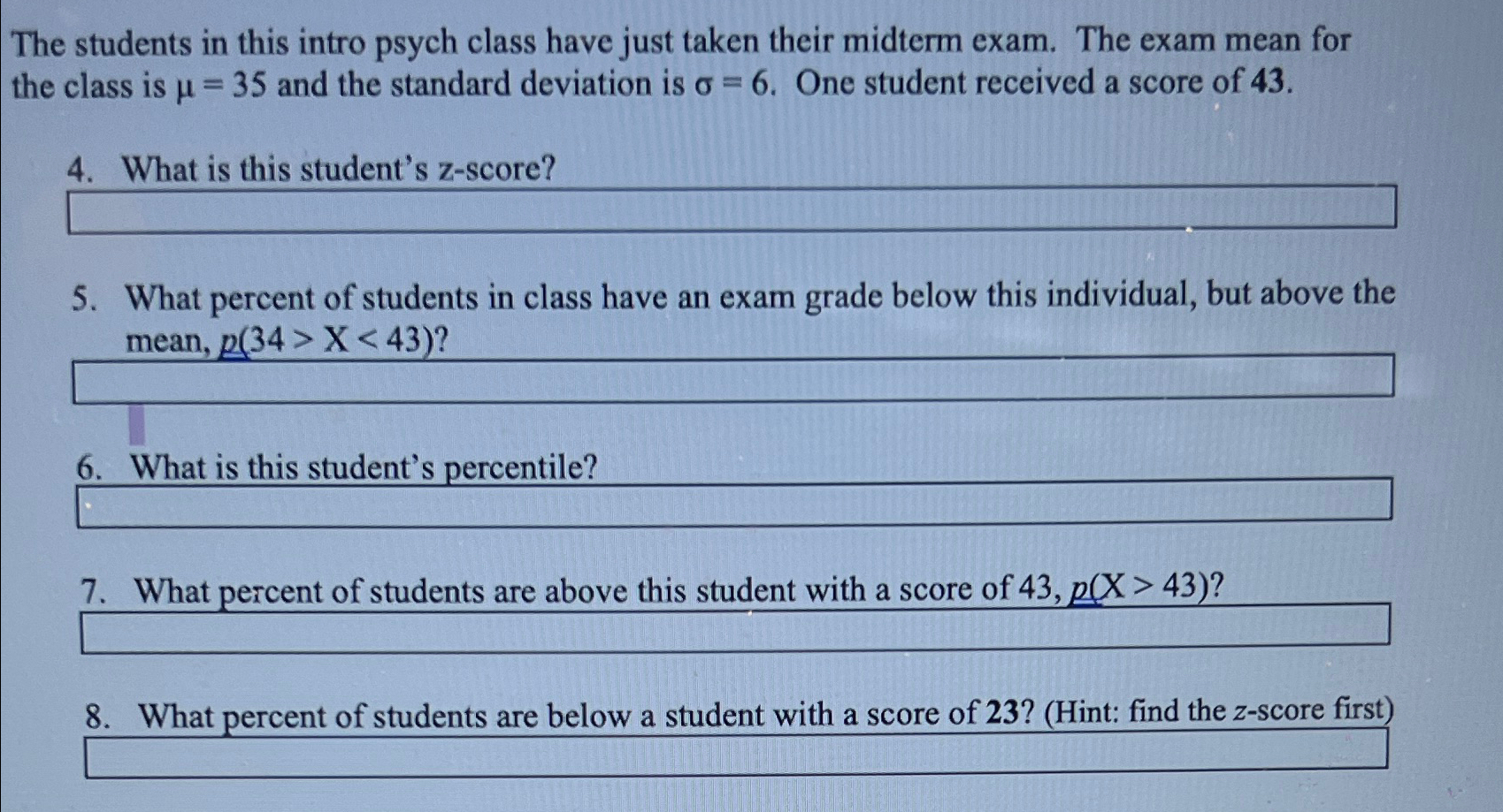Solved The students in this intro psych class have just | Chegg.com