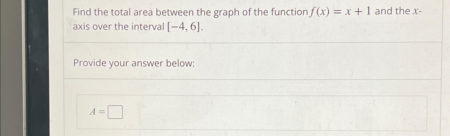 Solved Find the total area between the graph of the function | Chegg.com