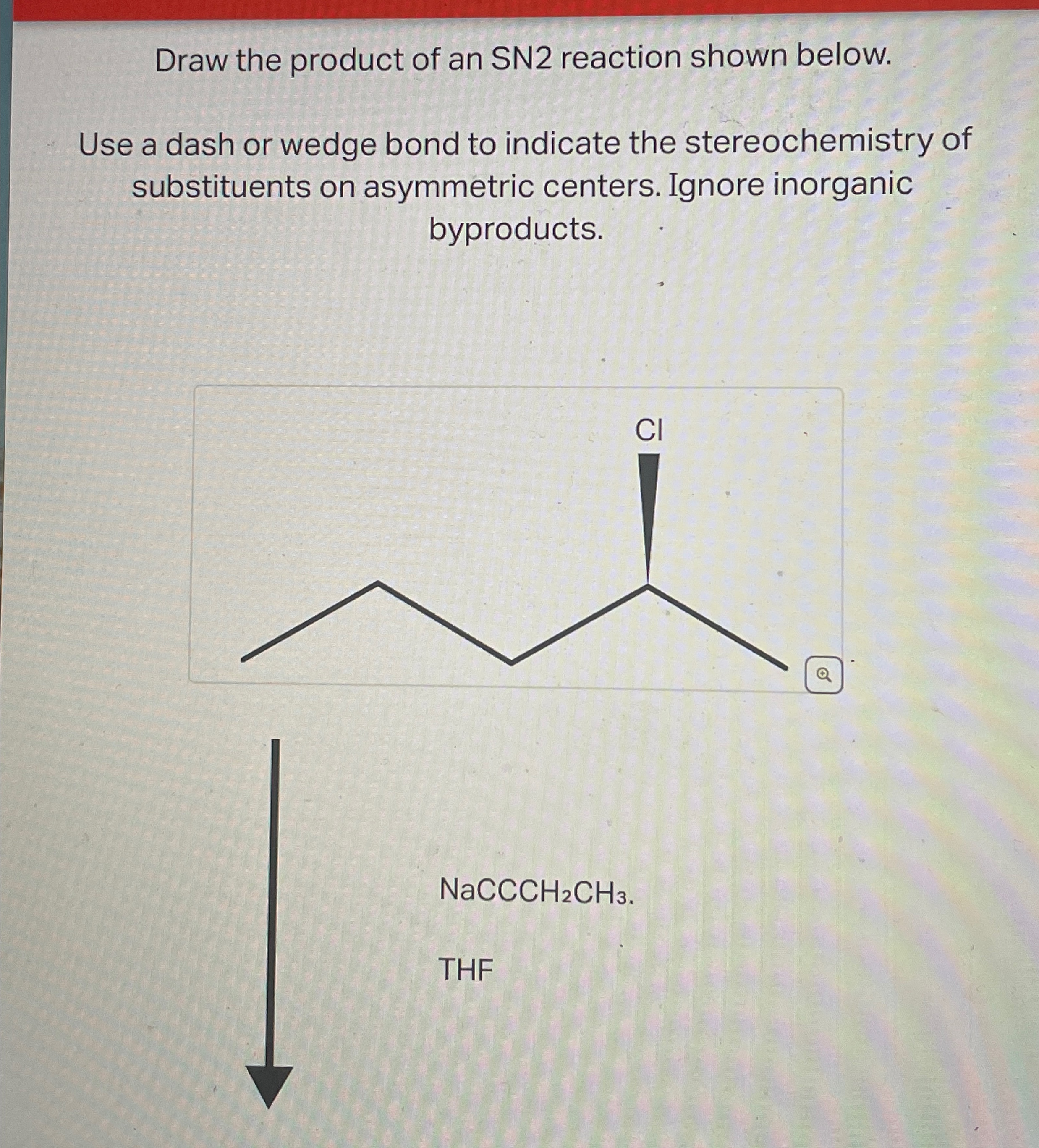 Solved Draw the product of an SN2 ﻿reaction shown below.Use | Chegg.com