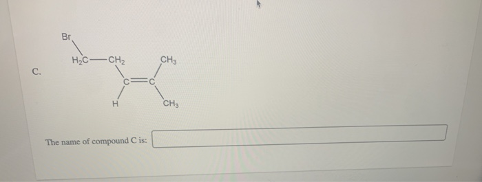 Solved Name the three alkenes using systematic names. H3C | Chegg.com