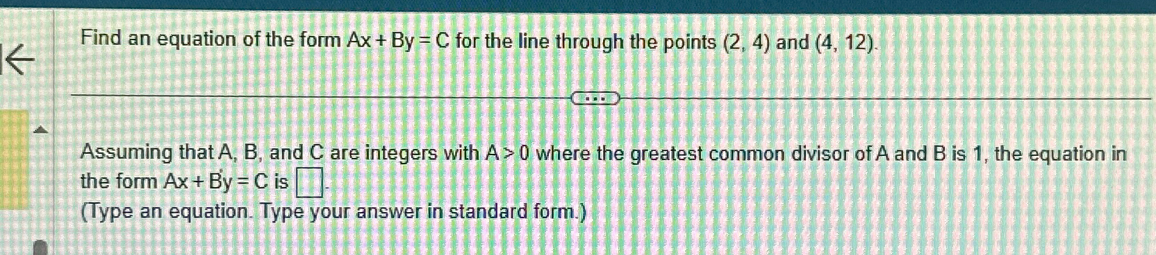 Solved Find an equation of the form Ax+By=C ﻿for the line | Chegg.com