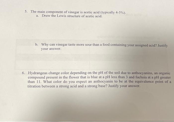 Solved 5. The main component of vinegar is acetic acid | Chegg.com