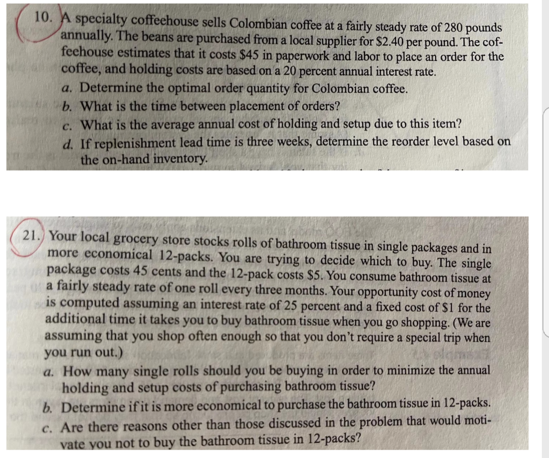 Solved 10. A specialty coffeehouse sells Colombian coffee at | Chegg.com