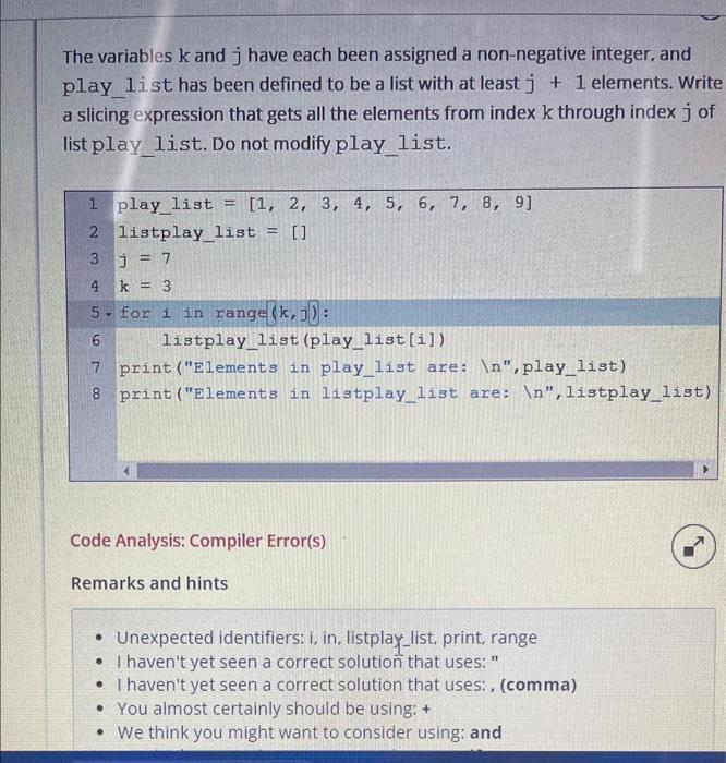 Solved The variables k and j have each been assigned a | Chegg.com
