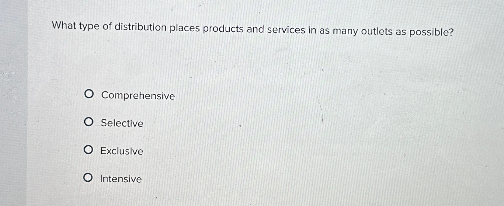 Solved What type of distribution places products and | Chegg.com