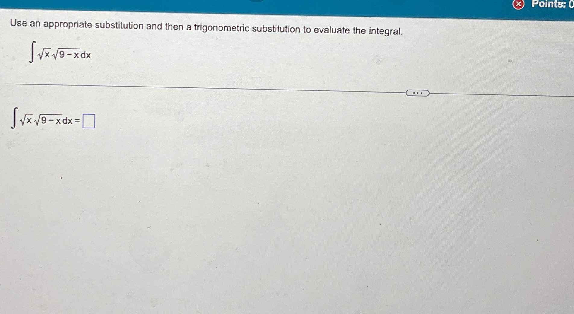 Solved Use an appropriate substitution and then a | Chegg.com