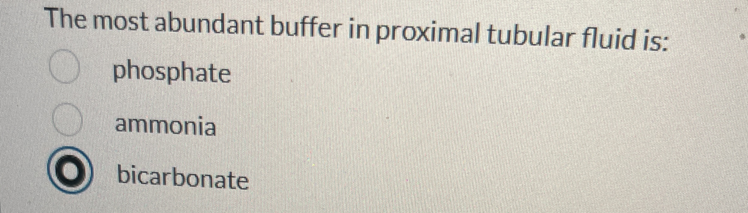 Solved The most abundant buffer in proximal tubular fluid | Chegg.com