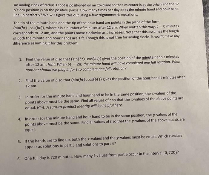 Solved An analog clock of radius 1 foot is positioned on an | Chegg.com