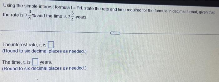 Solved Using the simple interest formula I = Prt, state the | Chegg.com
