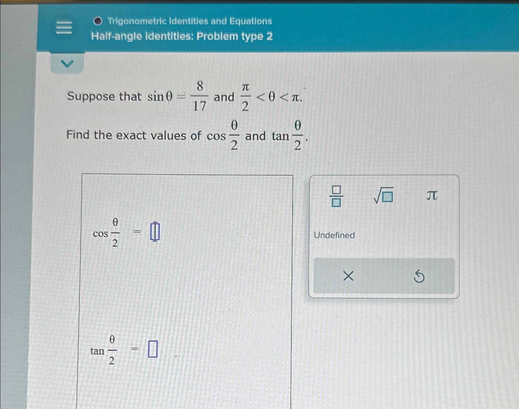 Solved Trigonometric Identities and Equations Half-angle | Chegg.com
