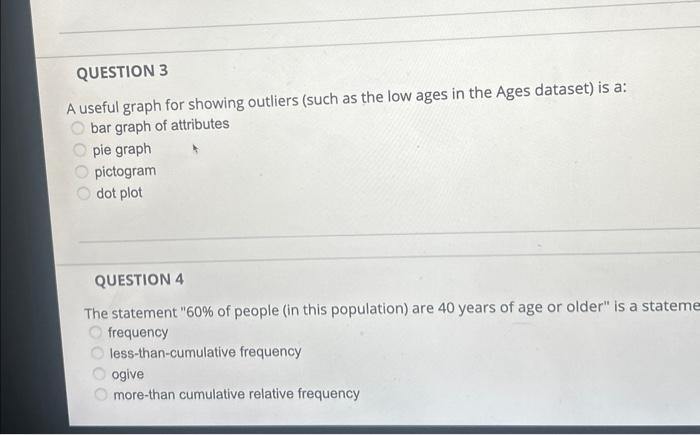 Solved A useful graph for showing outliers (such as the low | Chegg.com