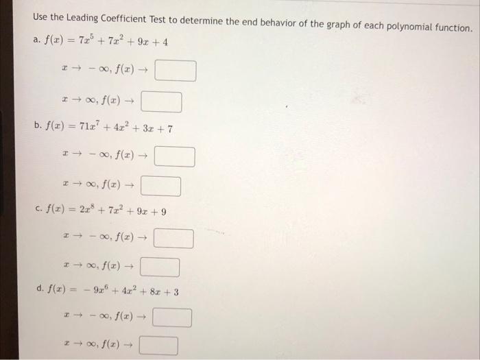 Solved Use the Leading Coefficient Test to determine the end | Chegg.com