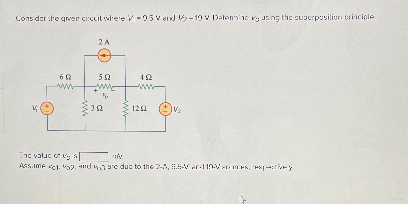 Consider the given circuit where V1=9.5V ﻿and V2=19V. | Chegg.com