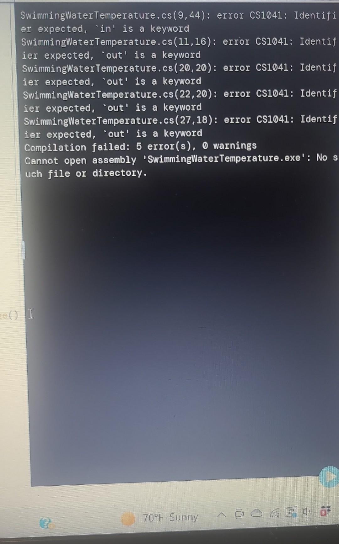 Solved SwimmingWaterTemperature.cs (9,44) : error cS1041: | Chegg.com