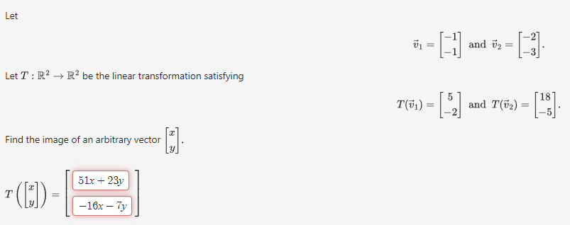 Solved Letvec(v)1=[-1-1] ﻿and vec(v)2=[-2-3]Let T:R2→R2 ﻿be | Chegg.com