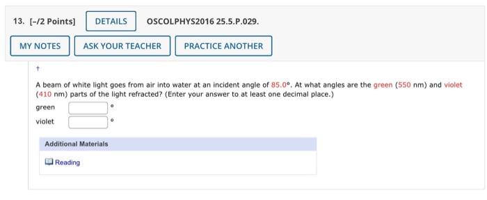 Solved A beam of white light goes from air into water at an | Chegg.com