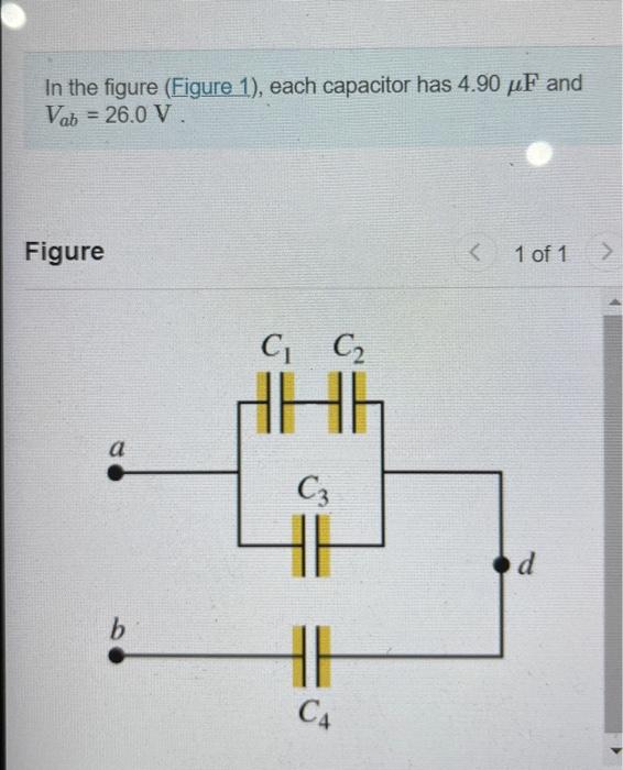 Solved In the figure (Figure 1), each capacitor has 4.90 μF | Chegg.com