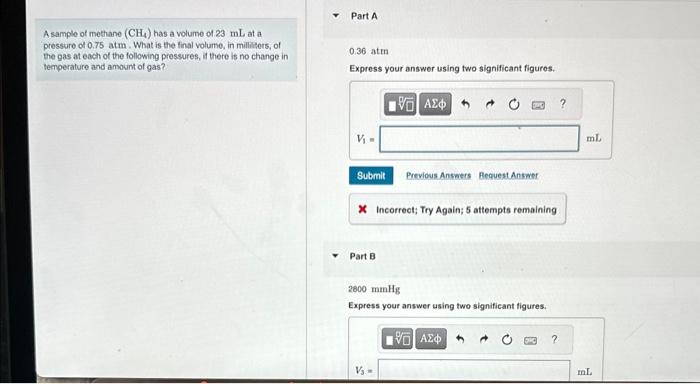Solved A sample of methane (CH4) has a volume of 23 mL at a | Chegg.com