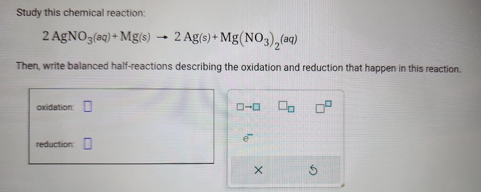 Solved Study this chemical reaction: | Chegg.com