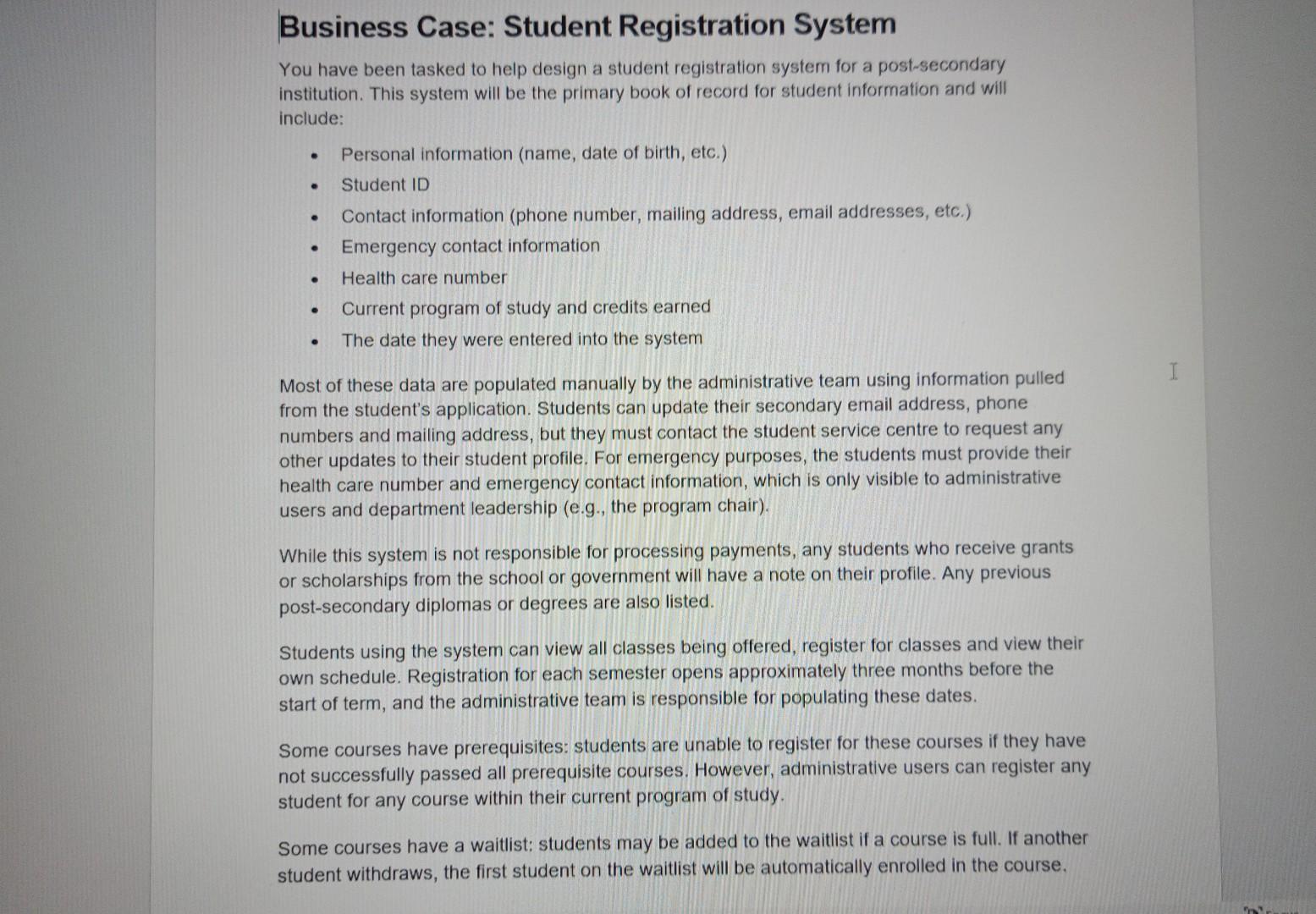 Solved Business Case: Student Registration System You have | Chegg.com