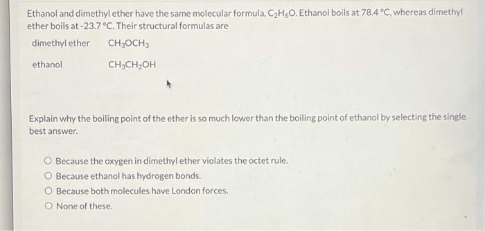 Solved Ethanol and dimethyl ether have the same molecular | Chegg.com