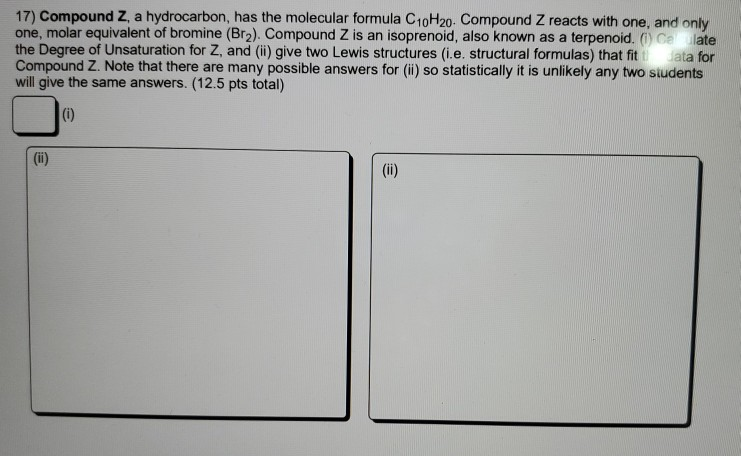 Solved 17) Compound Z, a hydrocarbon, has the molecular | Chegg.com