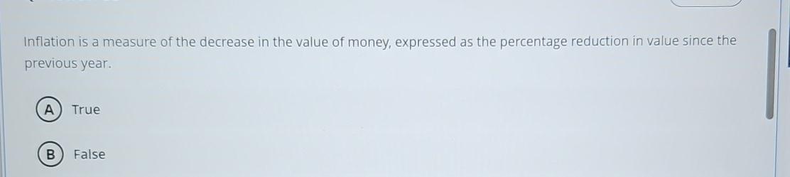 Solved Inflation is a measure of the decrease in the value | Chegg.com