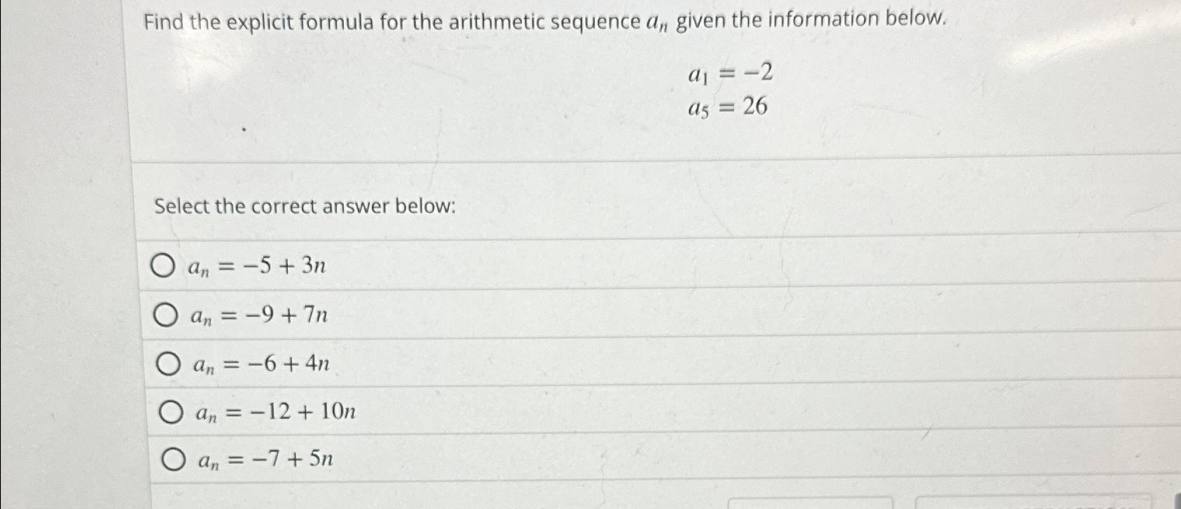 Solved Find the explicit formula for the arithmetic sequence | Chegg.com