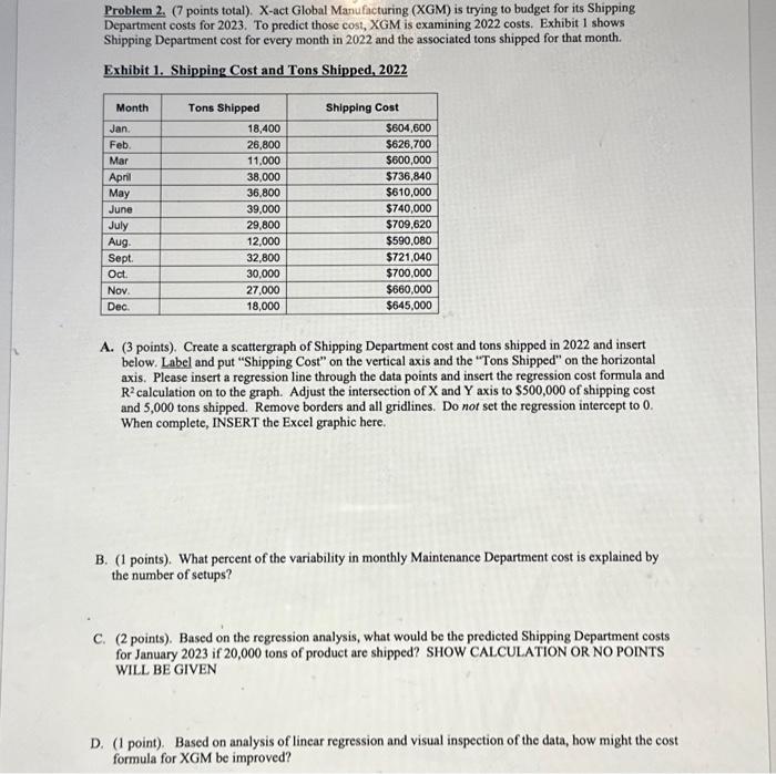 Solved Problem 2. (7 points total). X-act Global | Chegg.com