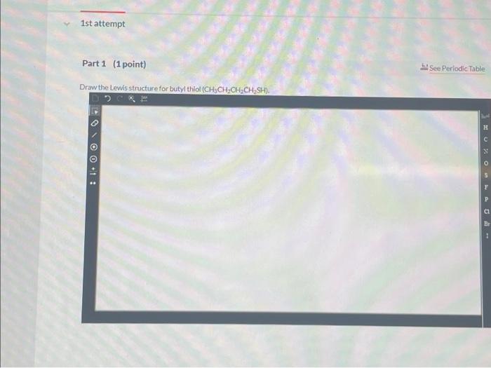 Solved 1st attempt Part 1 (1 point) Draw the Lewis structure | Chegg.com