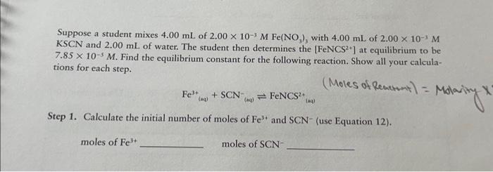 Solved Suppose a student mixes 4.00 mL of 2.00×10−3MFe(NO3), | Chegg.com