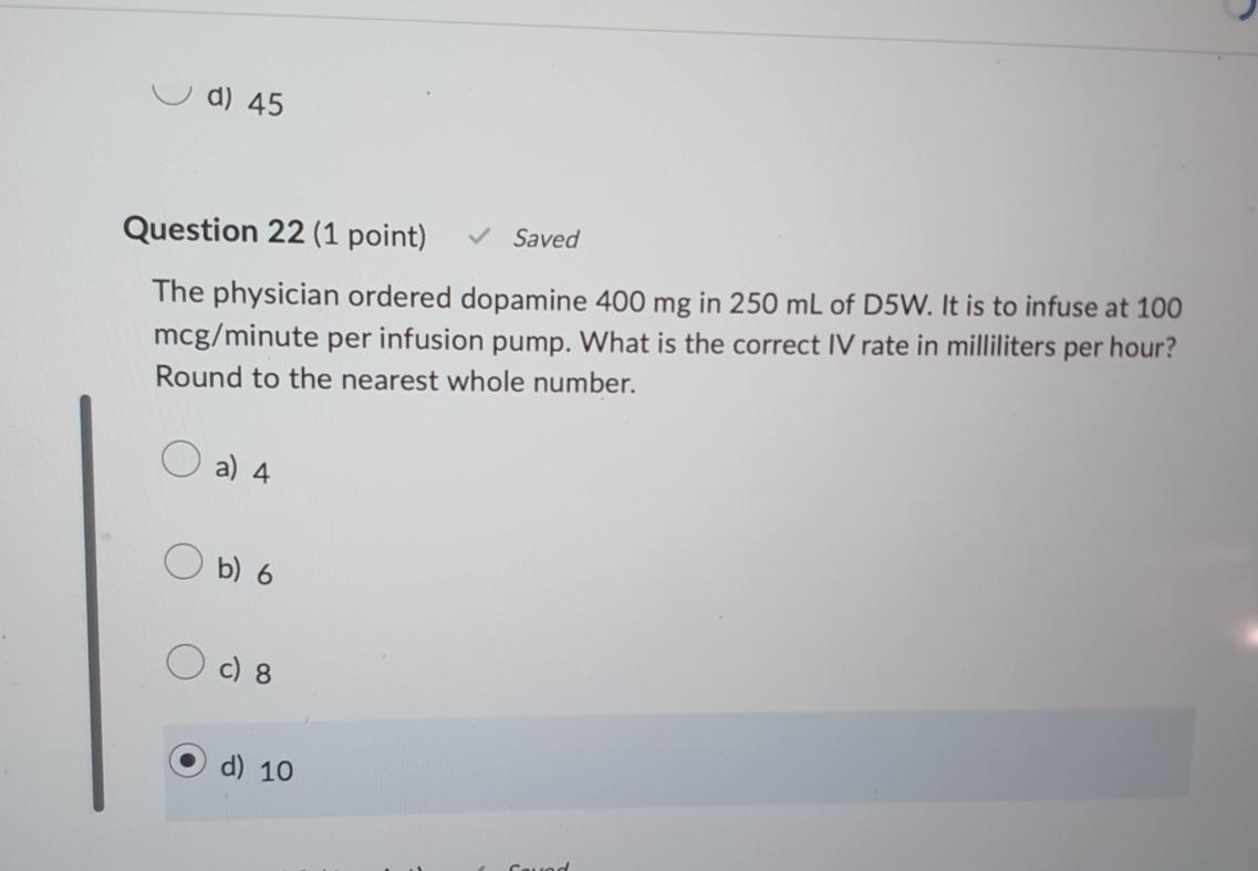 Solved d) 45Question 22 (1 ﻿point) ﻿SavedThe physician | Chegg.com