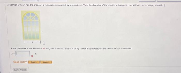 Solved A Norman window has the shape of a rectangle | Chegg.com