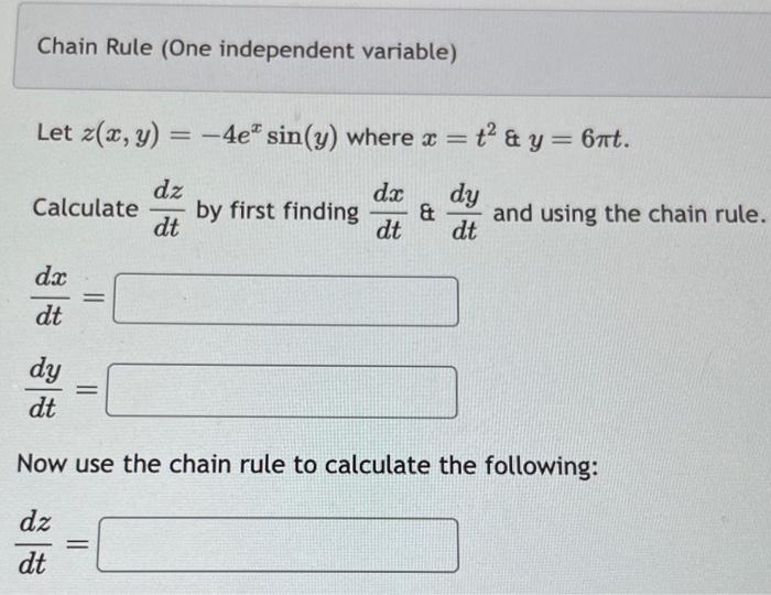 Solved Chain Rule (One independent variable) Let | Chegg.com