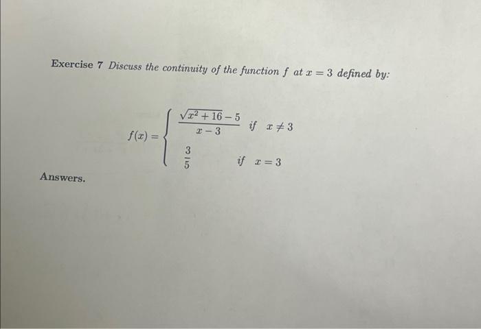 Solved Exercise 7 Discuss the continuity of the function f | Chegg.com