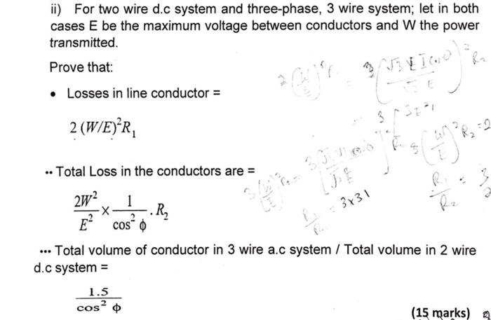 Solved ii) For two wire dc system and three-phase, 3 wire | Chegg.com
