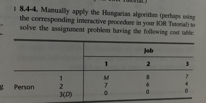 Solved J 01C TUTAN.) 1 8.4-4. Manually apply the Hungarian | Chegg.com