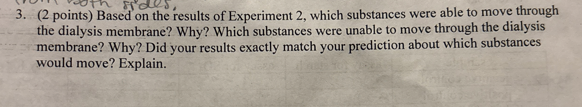 Solved (2 ﻿points) ﻿Based on the results of Experiment 2, | Chegg.com