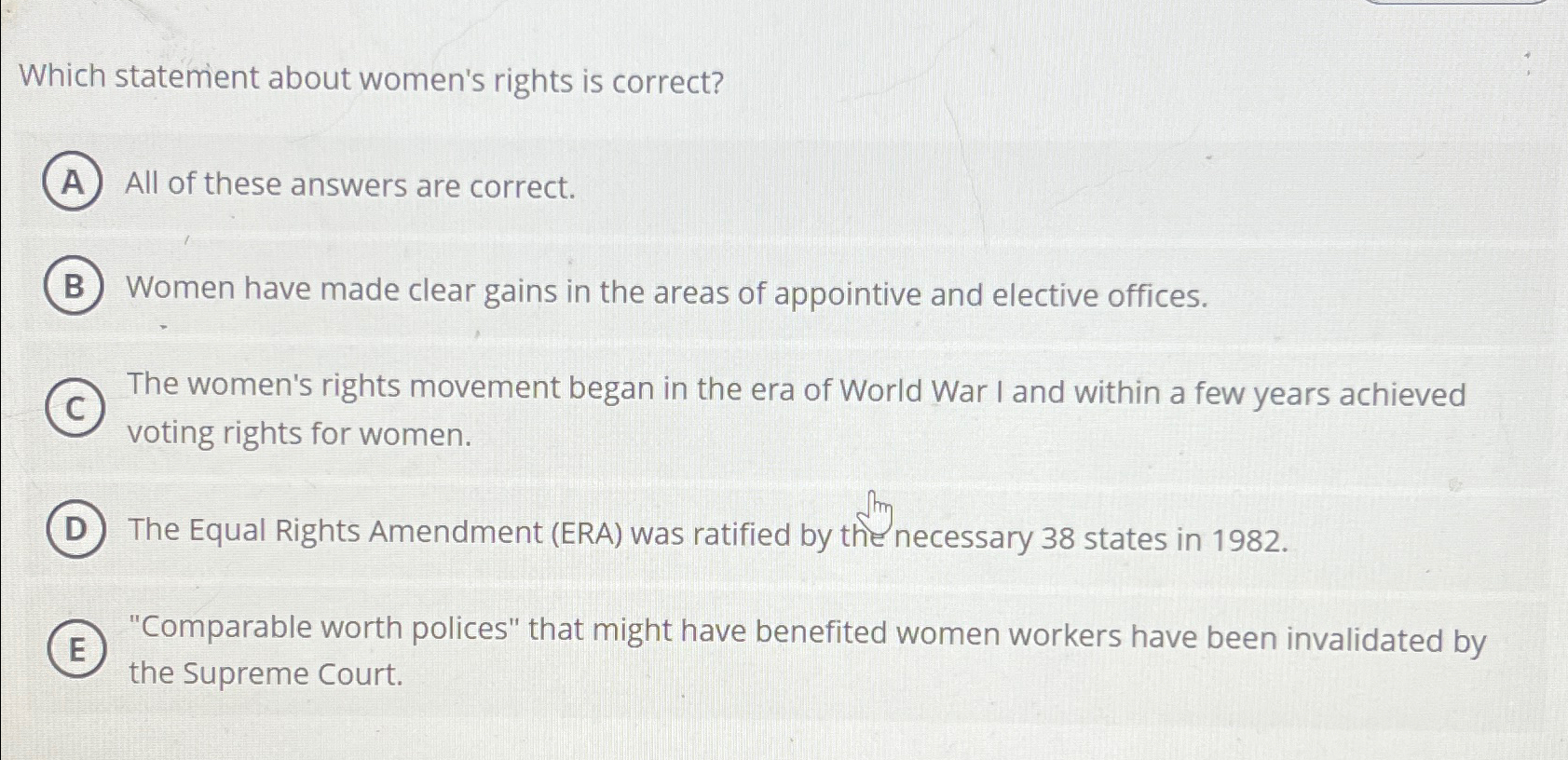 Solved Which statement about women's rights is correct?All | Chegg.com