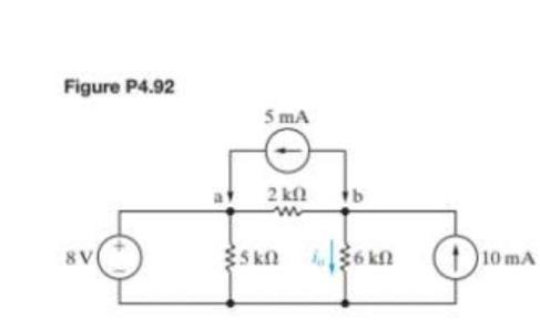 Solved a) In the circuit in Fig. P4.92, before the 5 mA | Chegg.com