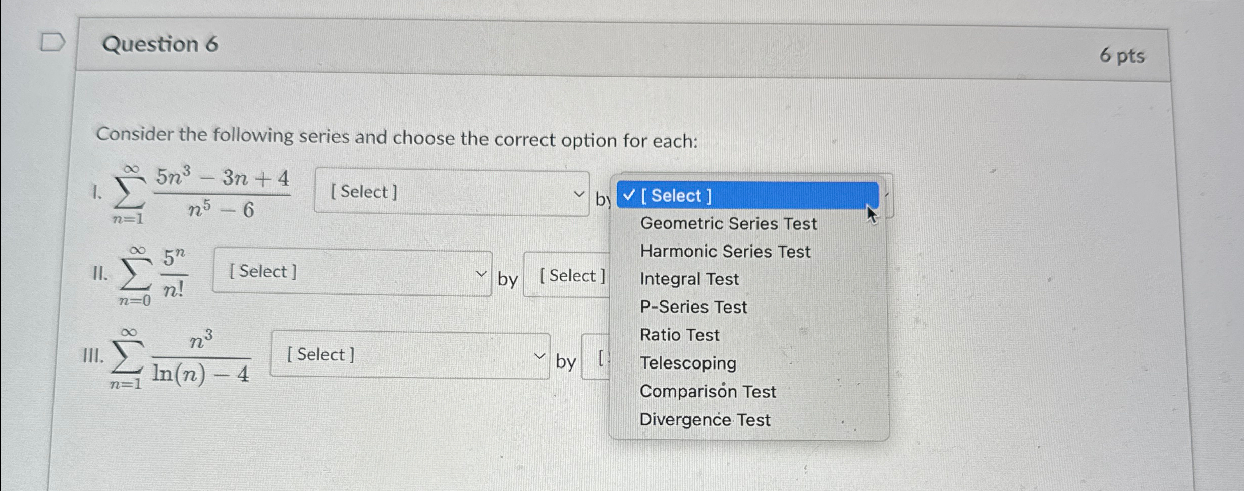 Solved Question 66ptsConsider the following series and | Chegg.com