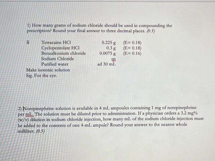 Solved 1) How many grams of sodium chloride should be used | Chegg.com