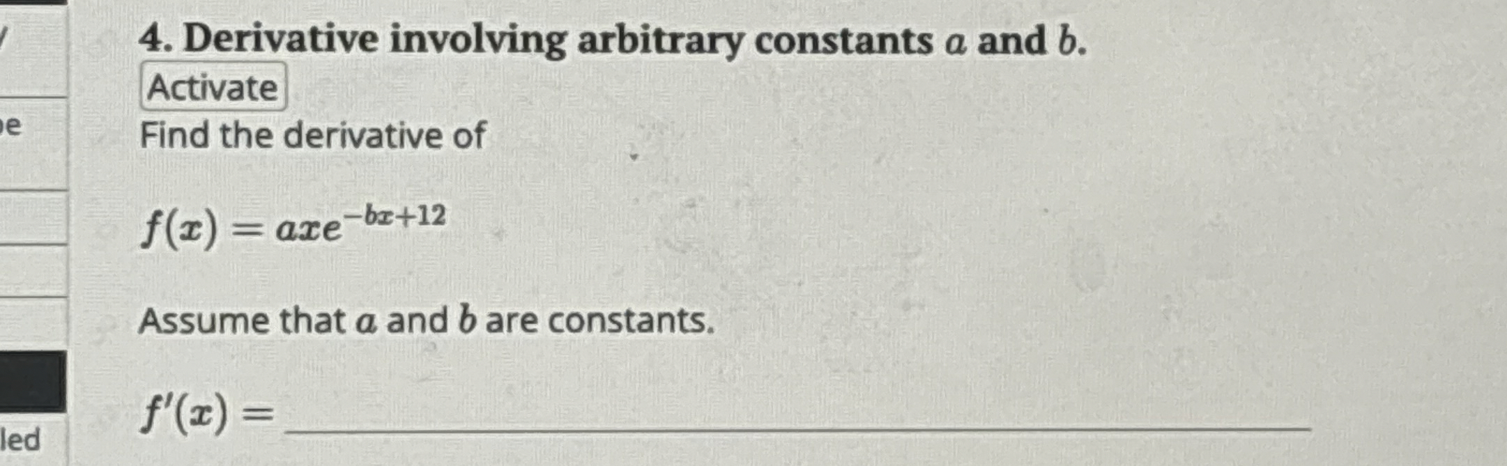 Derivative involving arbitrary constants a and | Chegg.com