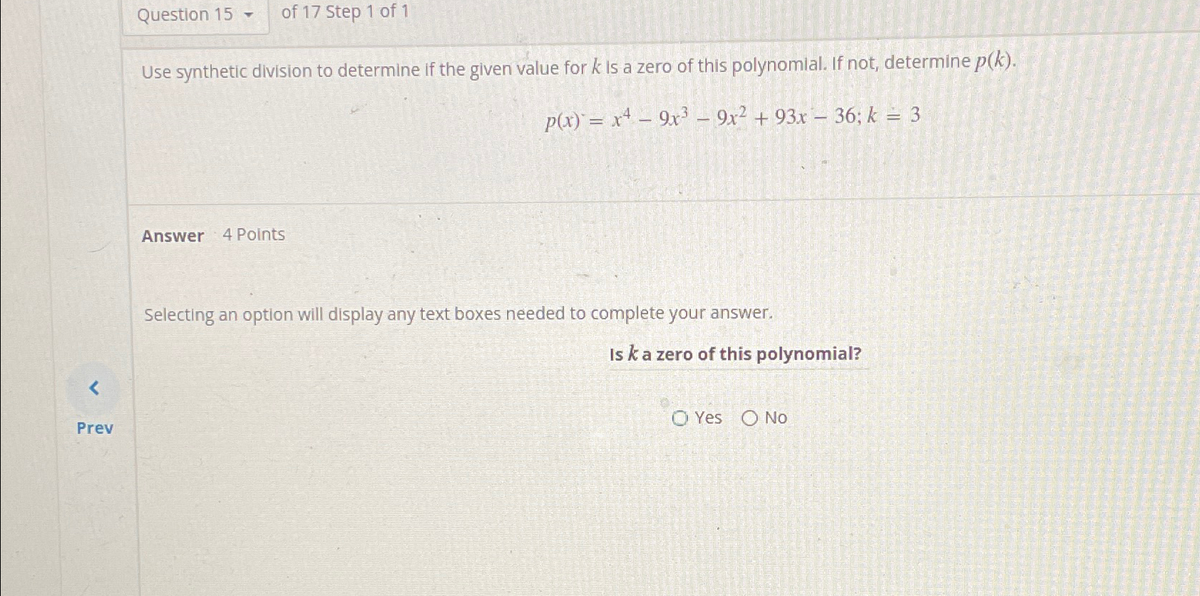 Solved Question 15 - ﻿of 17 ﻿Step 1 ﻿of 1Use synthetic | Chegg.com