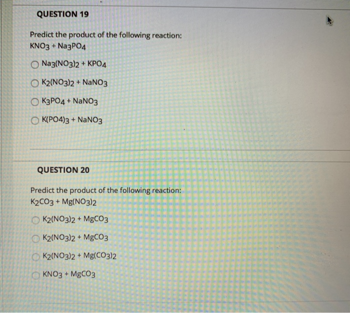 Solved QUESTION 19 Predict the product of the following | Chegg.com