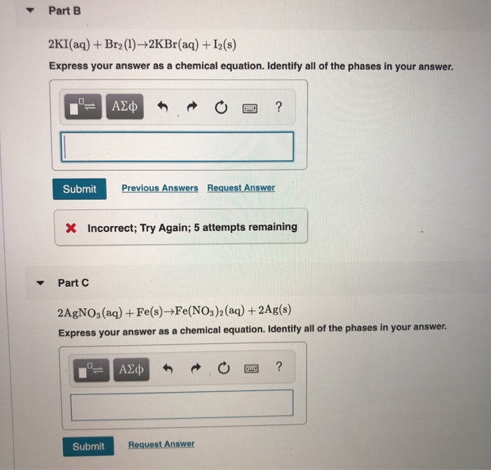 Solved Part B 2KI(aq) + Br2(1)→2KBr(aq) +12(s) Express your | Chegg.com