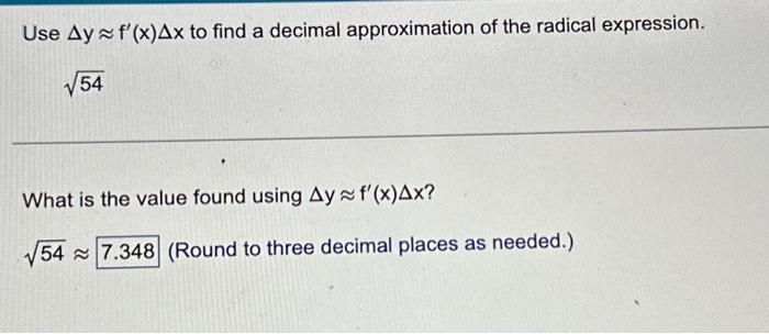 Solved Use Ay f'(x)Ax to find a decimal approximation of the | Chegg.com